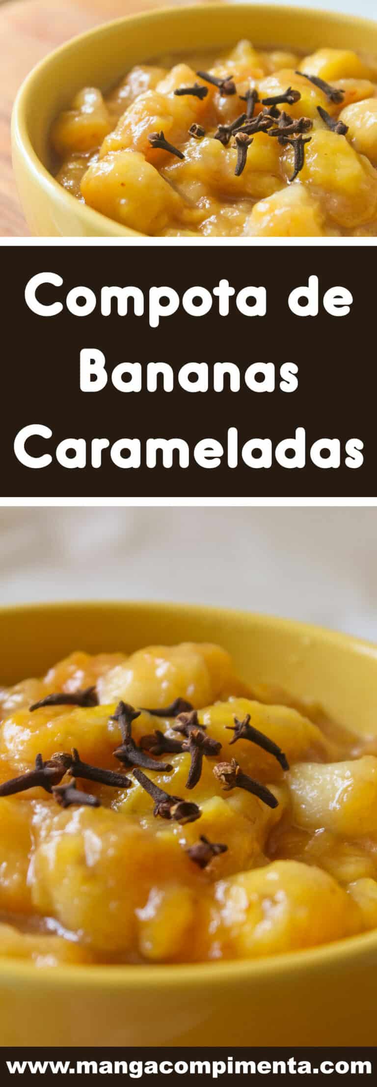 Compota de Bananas Carameladas - Manga com Pimenta