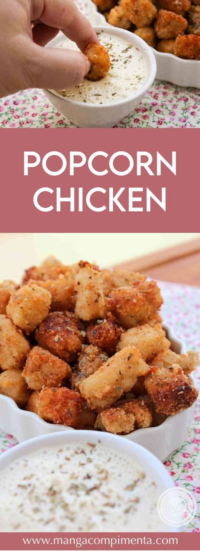 Popcorn Chicken | Receita de Pipoca de Frango - Manga com Pimenta