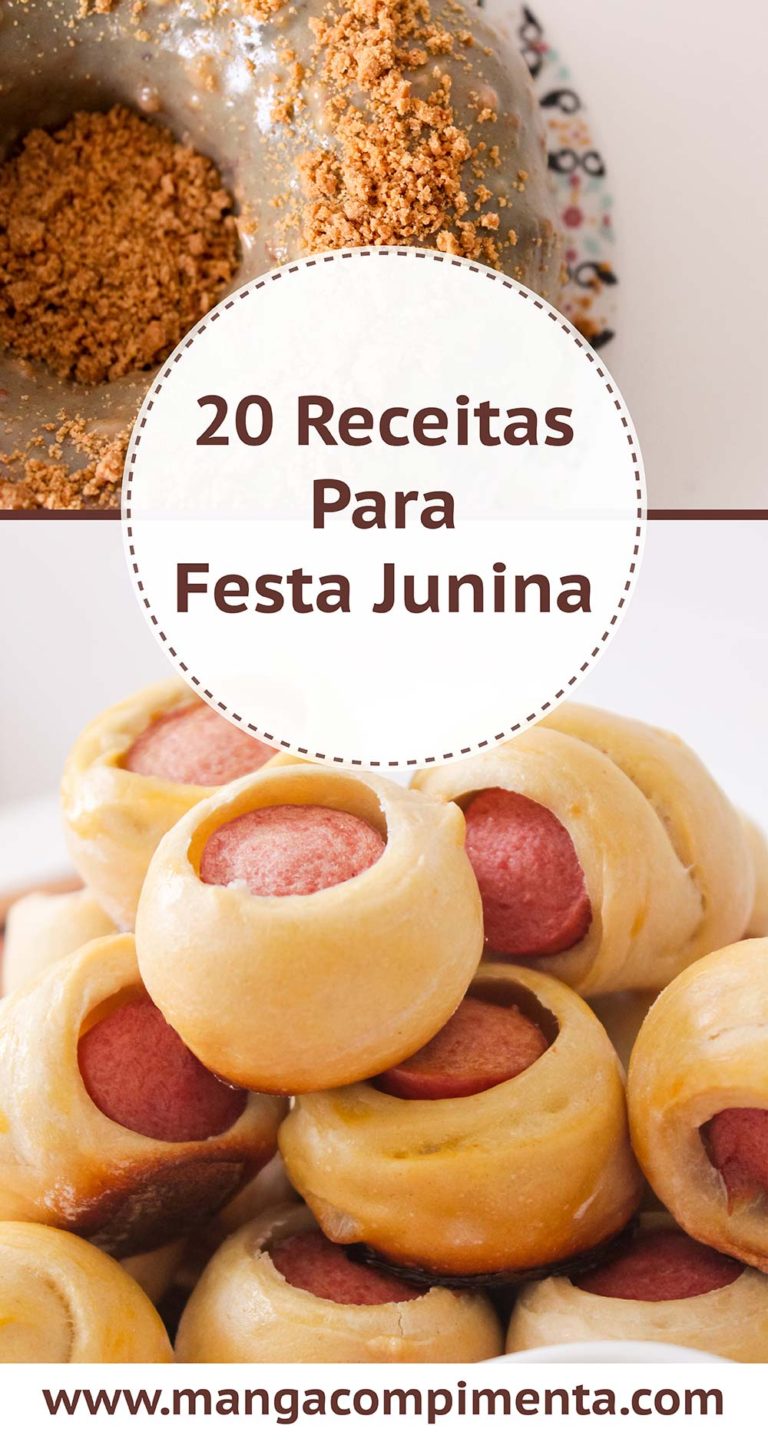 20 Receitas de Festa Junina - Manga com Pimenta